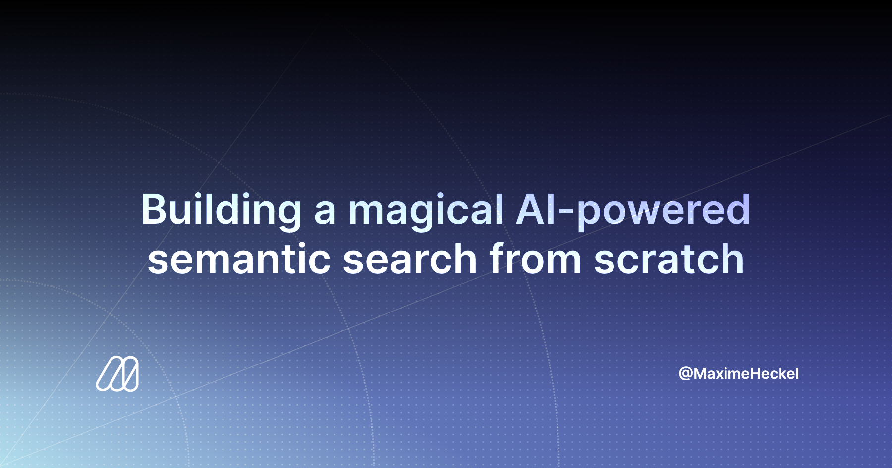 Building a magical AI-powered semantic search from scratch - Masahiro's ...